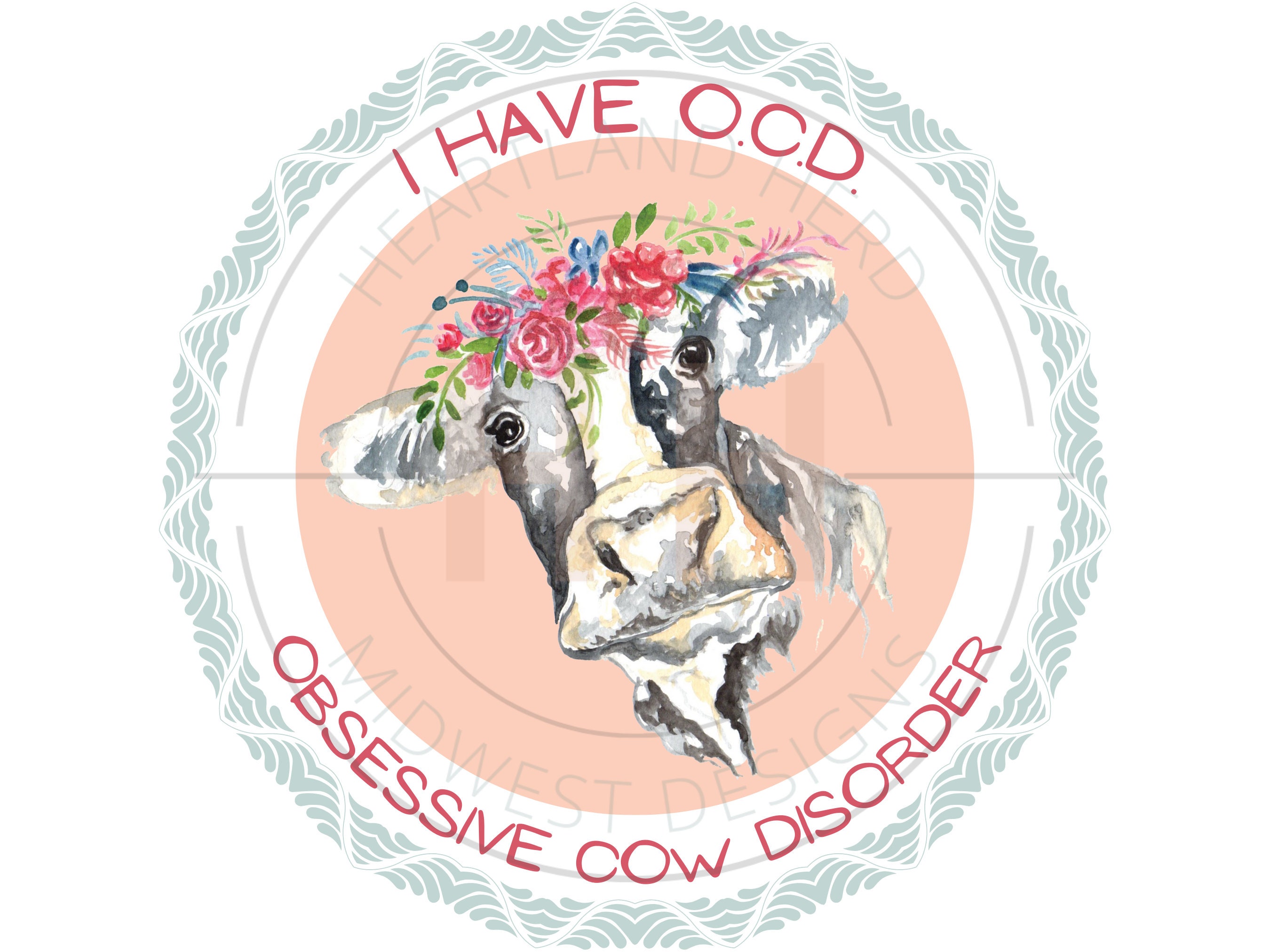 O.C.D. Obsessive Cow Disorder PNG 2 Cute Cow Sublimation - Etsy