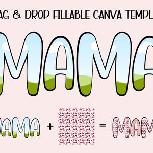 Fillable Mama Canva Frame Mother's Day Fillable PNG - Etsy