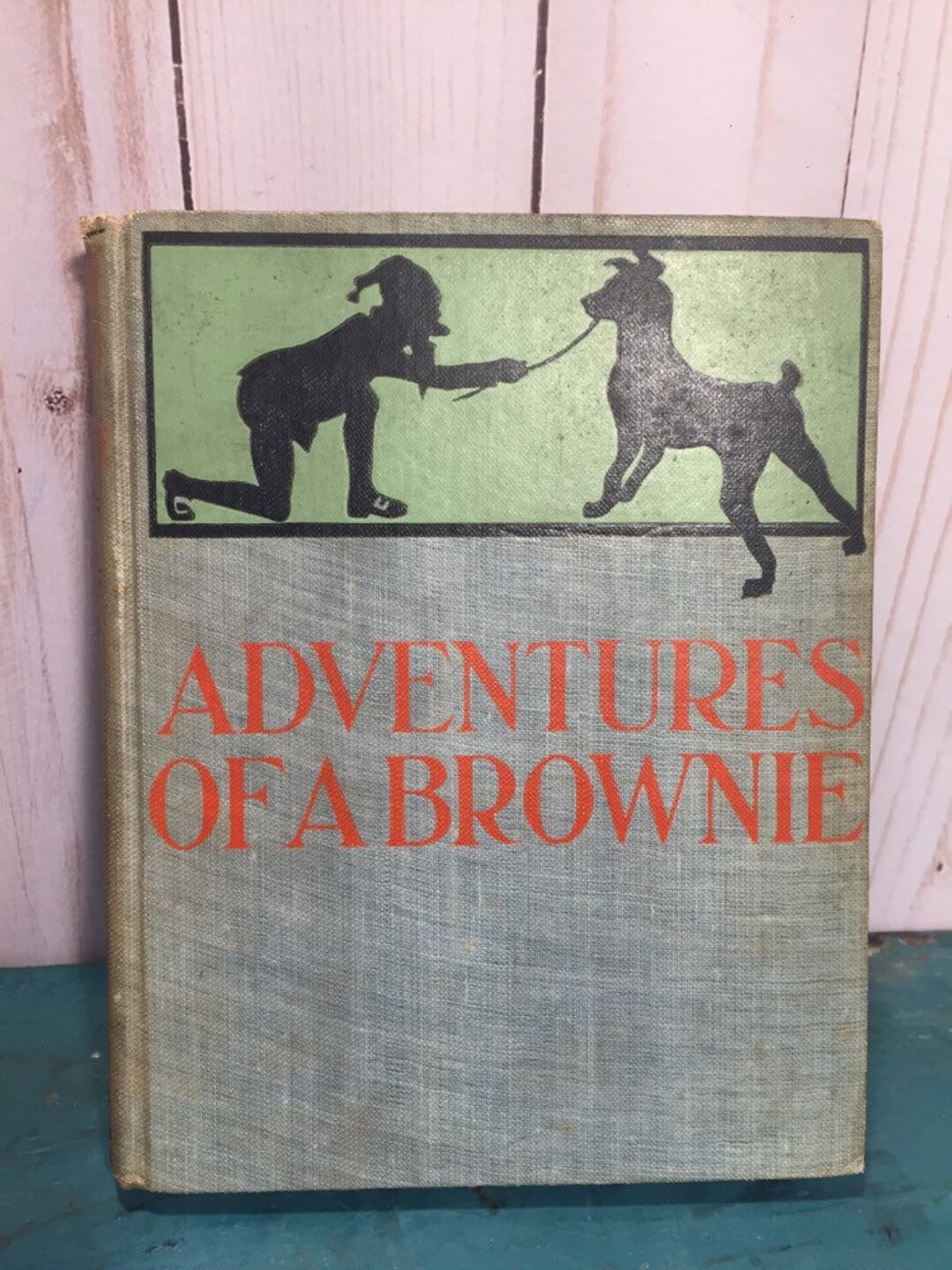 Antique Childrens Storybook, Adventures of a Brownie, Ephemera ...