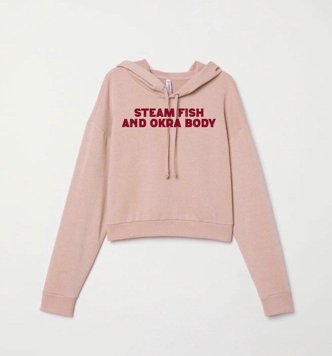 CROP Hoodie,steam Fish and Okra Body, Jamaica, Caribbean, Culture ...