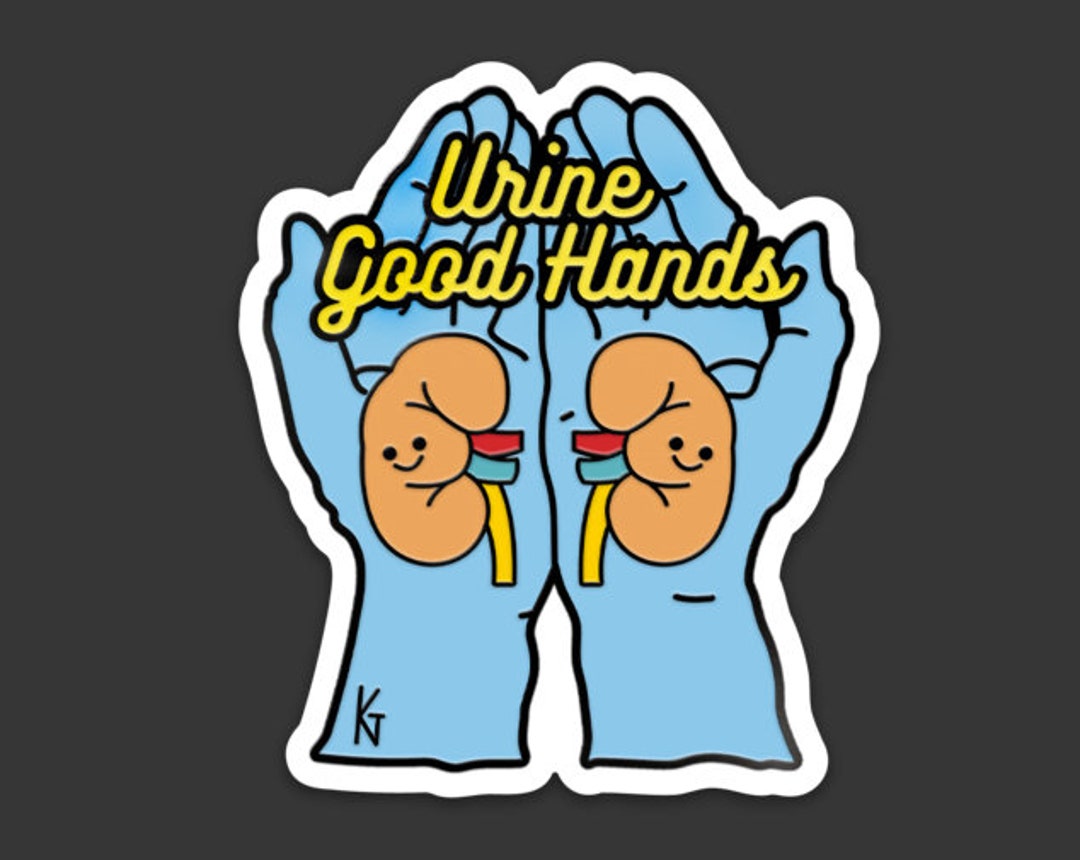 Urine Good Hands Sticker - Kidney/ Transplant/ Doctor/ Nursing/ Medical ...
