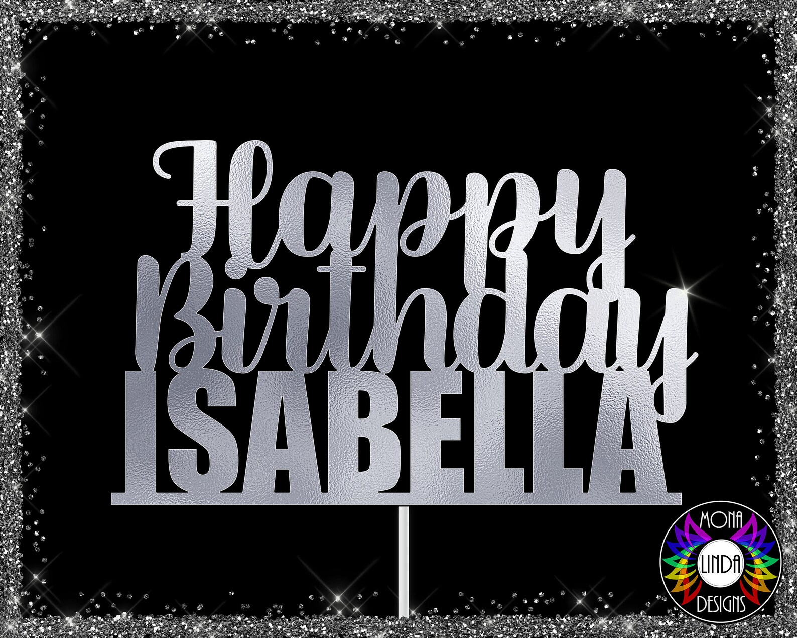 Happy Birthday Isabella - Cake Topper | SVG PNG DXF Cutting File ...