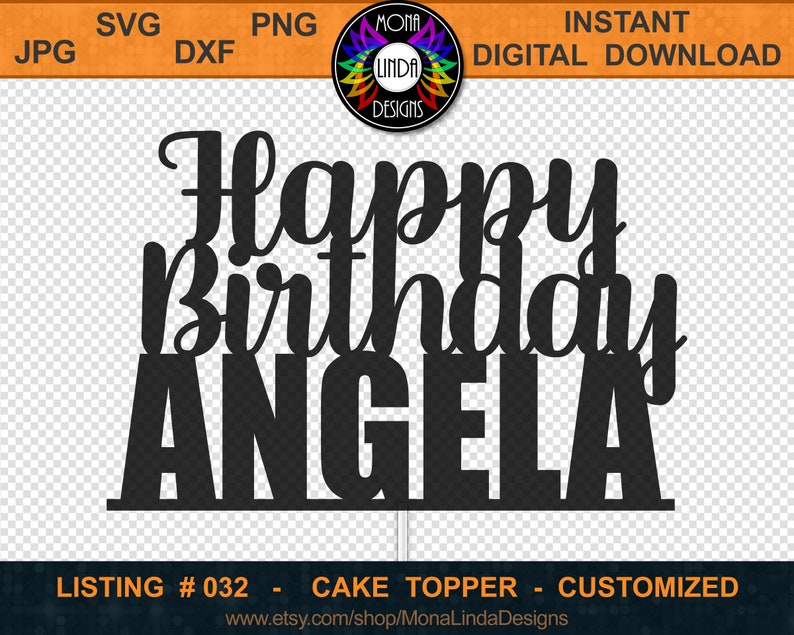 Happy Birthday Angela Cake Topper SVG PNG DXF Cutting File - Etsy UK