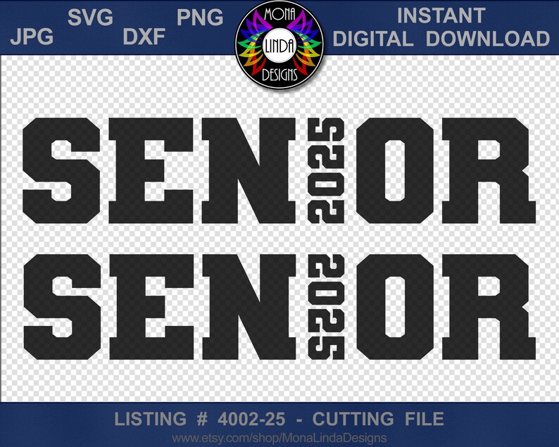 Senior 2025 SVG PNG DXF Jpg Cutting File Graduation 2025 | Etsy