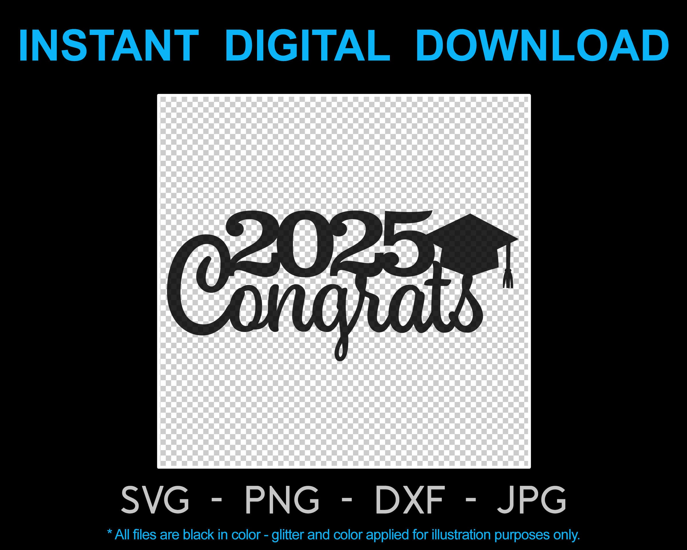 Cake Topper Congrats Grad 2025 SVG File Graduation 2025 - Etsy