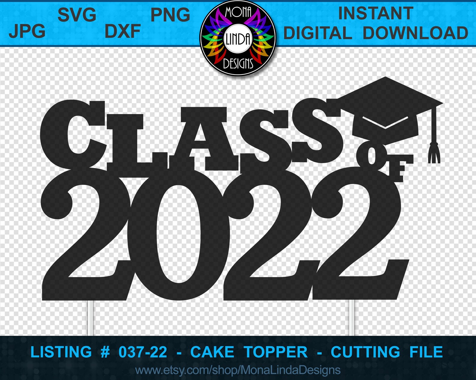 Cake Topper Class of 2022 SVG File Graduation 2022 Cut | Etsy