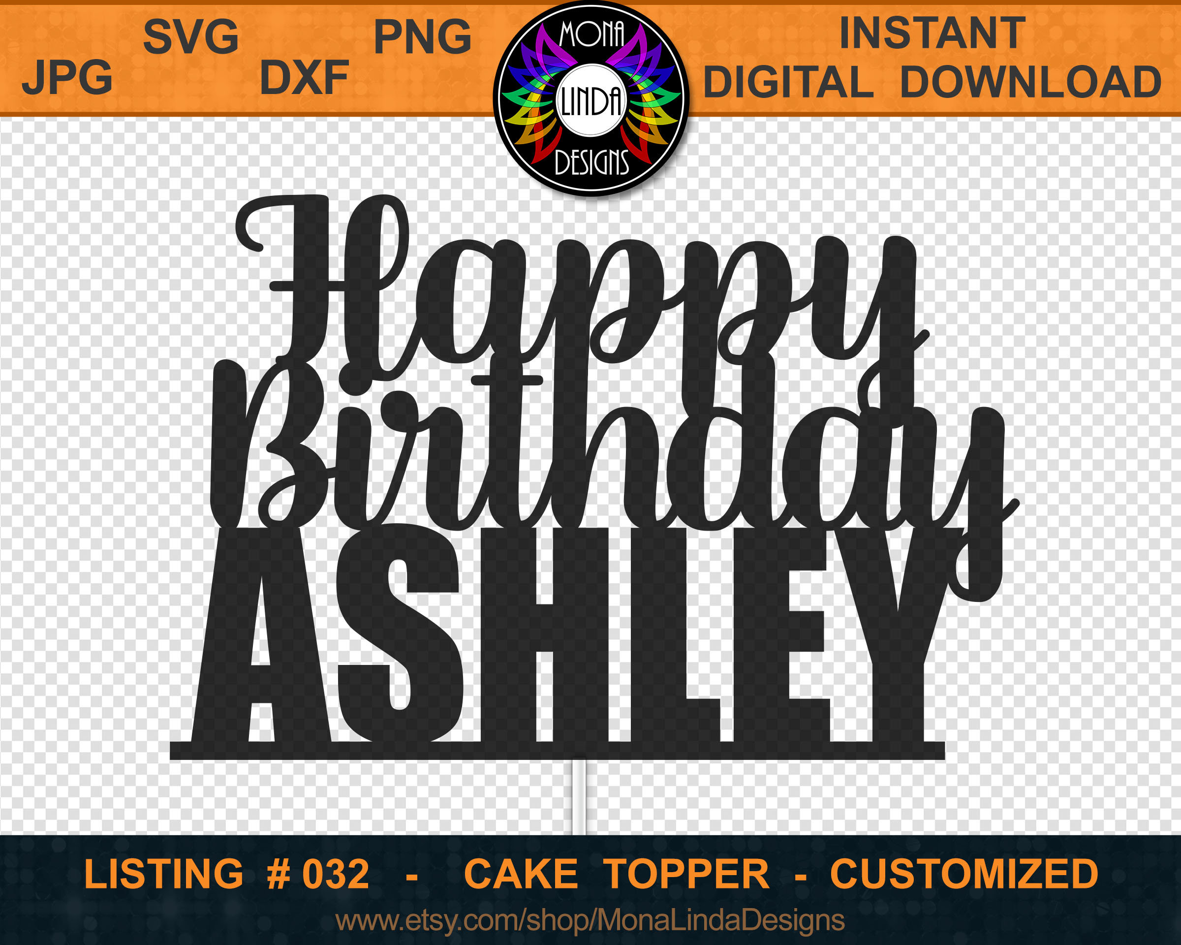 Happy Birthday Ashley Cake Topper SVG PNG DXF Cutting File - Etsy UK