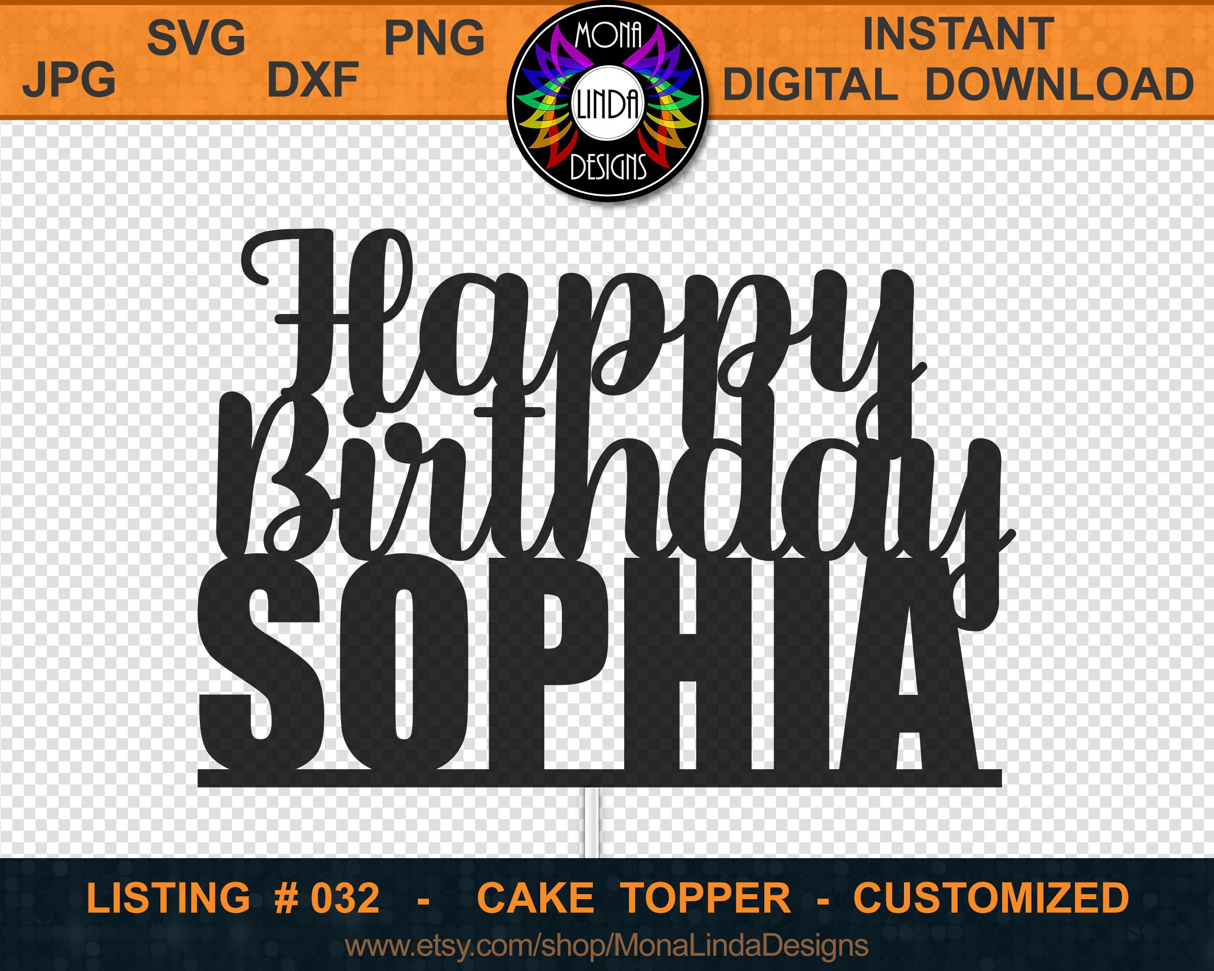 Happy Birthday Sophia Cake Topper SVG PNG DXF Cutting File | Etsy