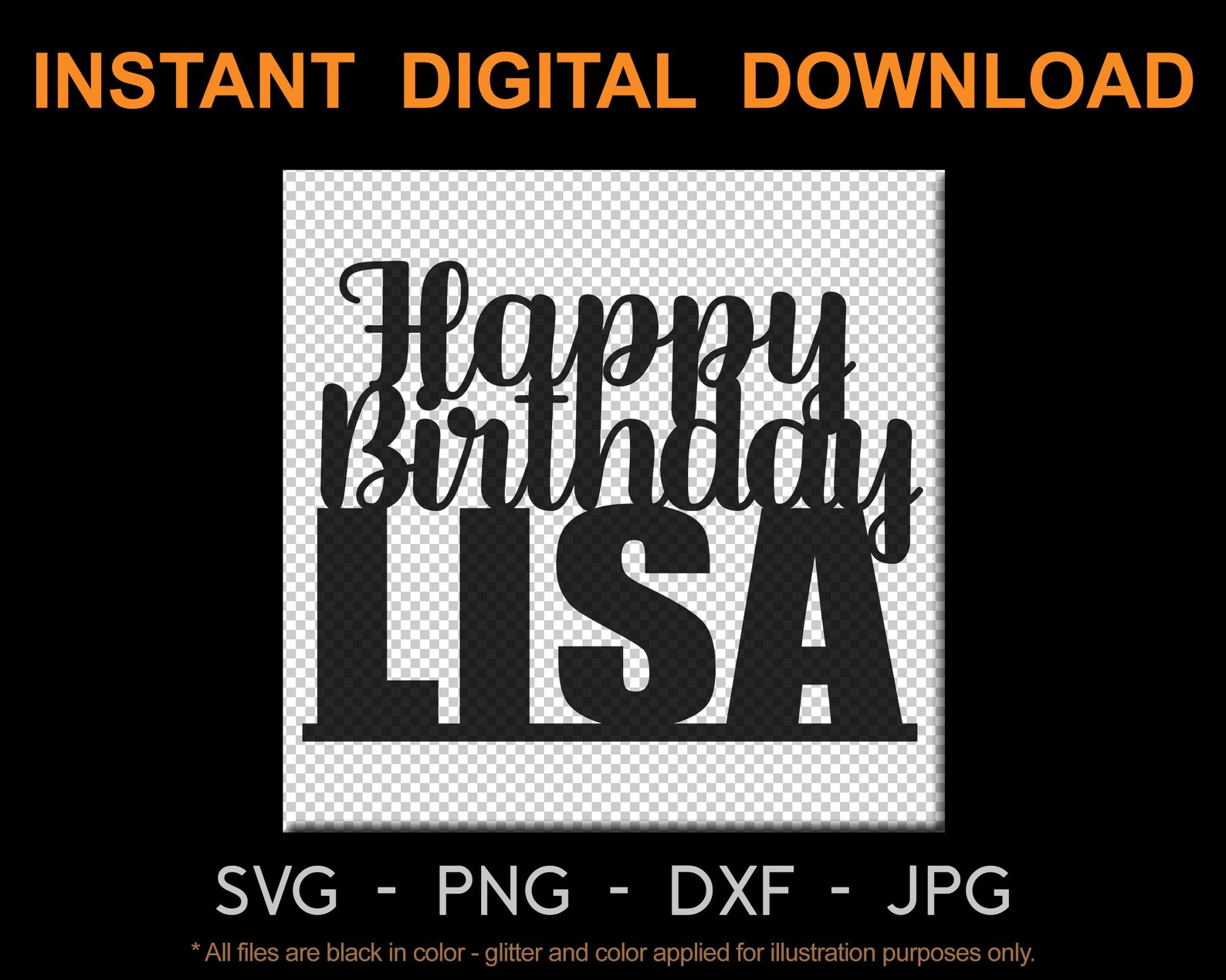 Happy Birthday Lisa Cake Topper SVG PNG DXF Cutting File - Etsy
