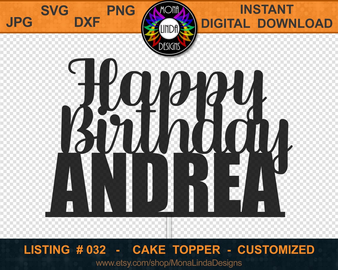 Happy Birthday Andrea Cake Topper SVG PNG DXF Cutting File - Etsy