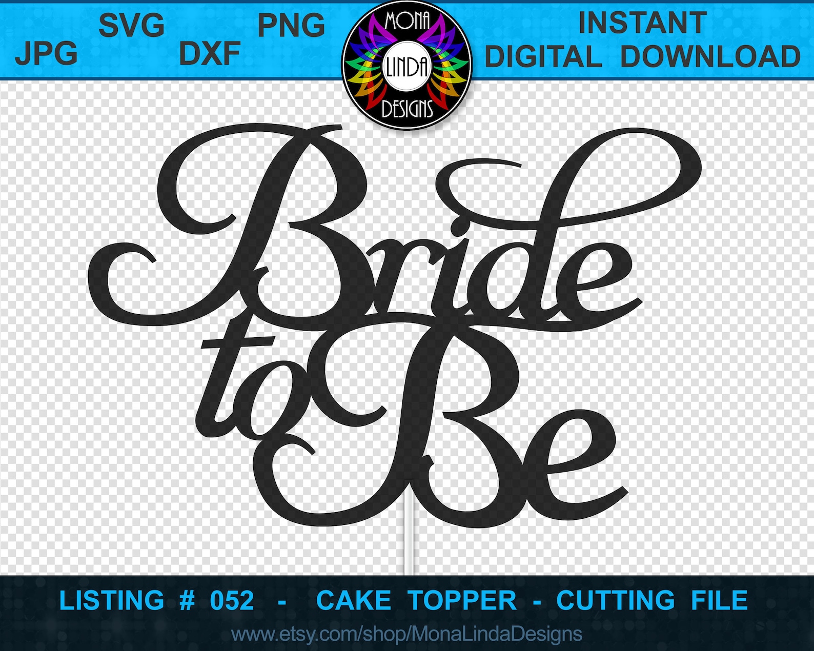 Cake Topper - Bride to Be | SVG PNG DXF Jpg Cutting File | Bridal ...
