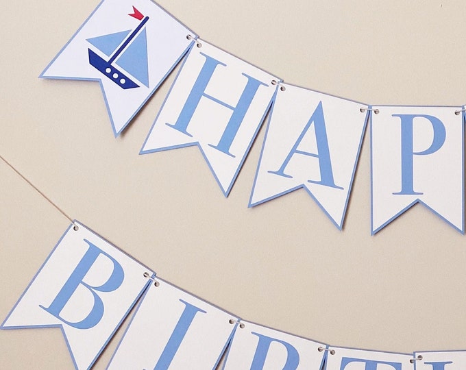 Sailboat Happy Birthday Banner Nautical Birthday Party Banner, Boy ...