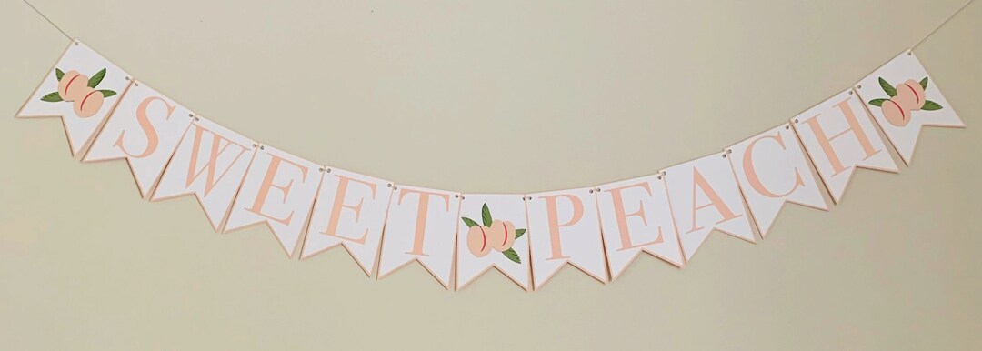 Sweet Peach Banner - Southern Belle Party Banner, Baby Shower, Sweet as ...