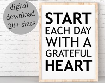 Start Each Day With A Grateful Heart Printable Wall Art - Etsy