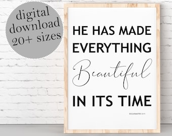 Ecclesiastes 3:11, He Has Made Everything Beautiful in Its Time ...