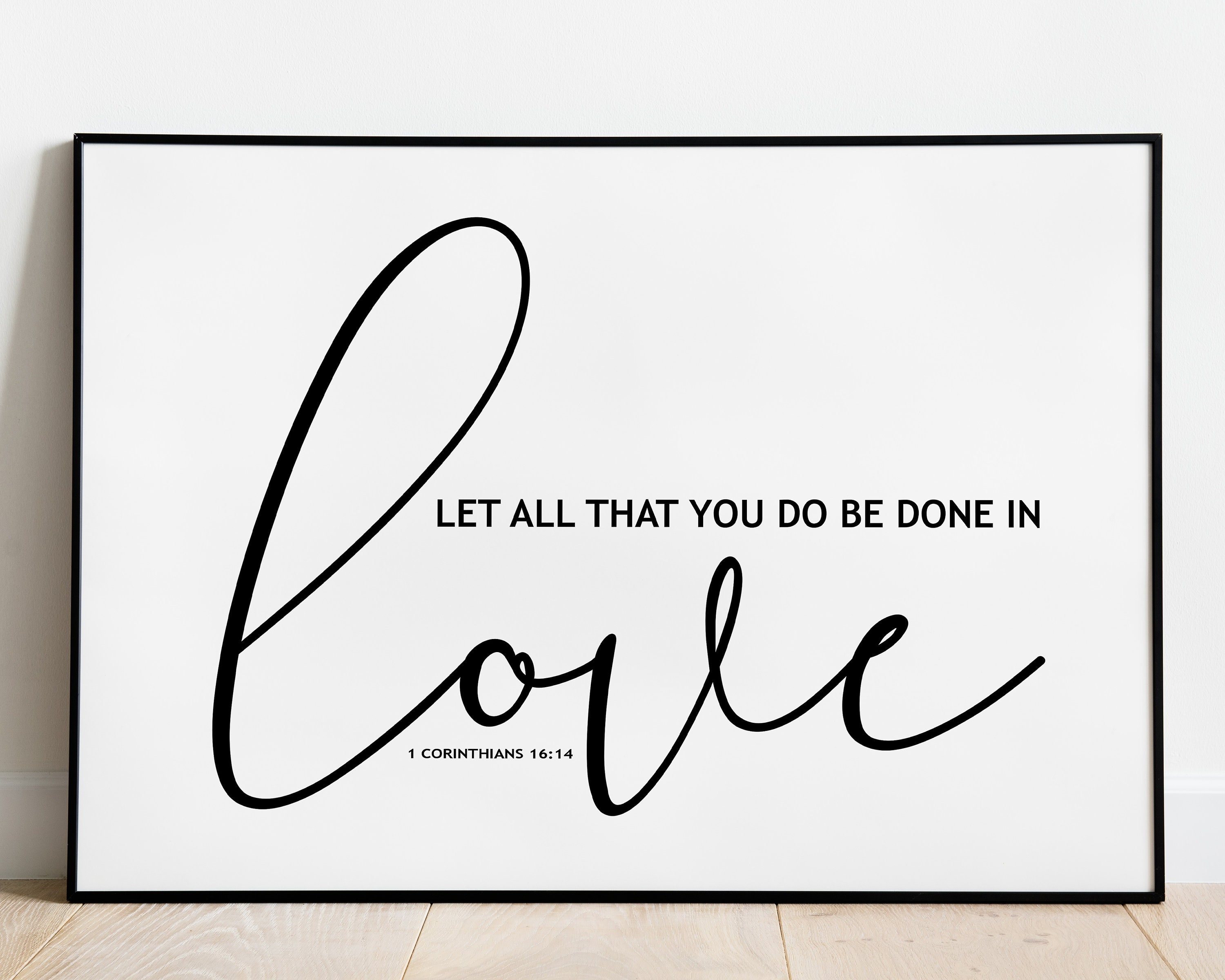 Let All You Do Be Done in Love, Bible Verse PRINTABLE, Scripture Wall ...