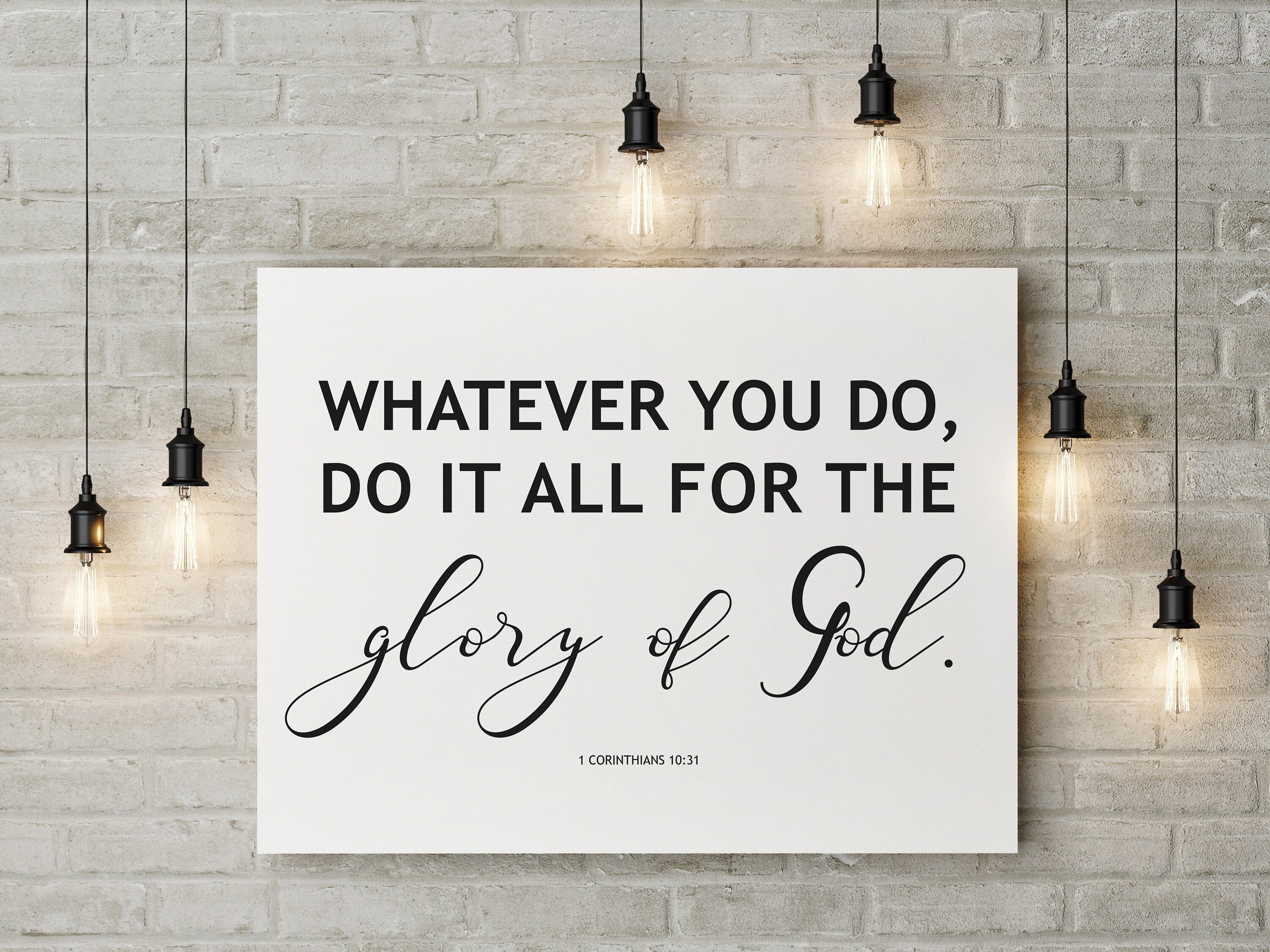 Whatever You Do Do It All For The Glory Of God 1 Corinthians | Etsy