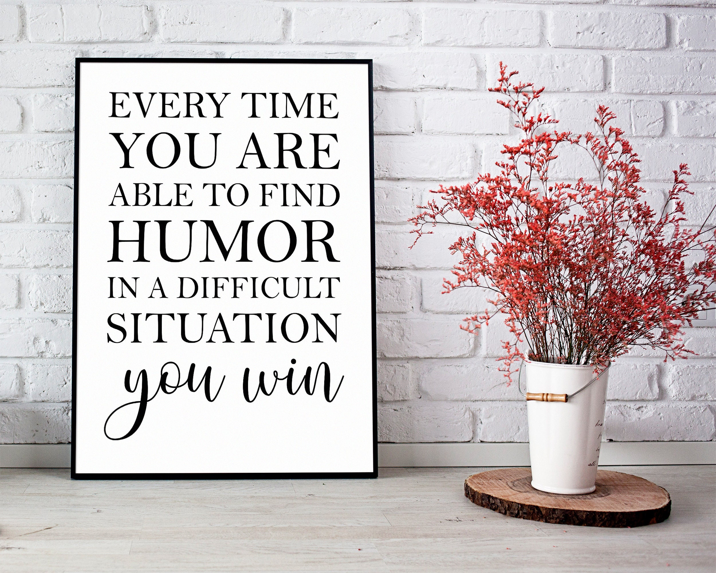 Every Time You Are Able To Find Humor In A Difficult Situation | Etsy