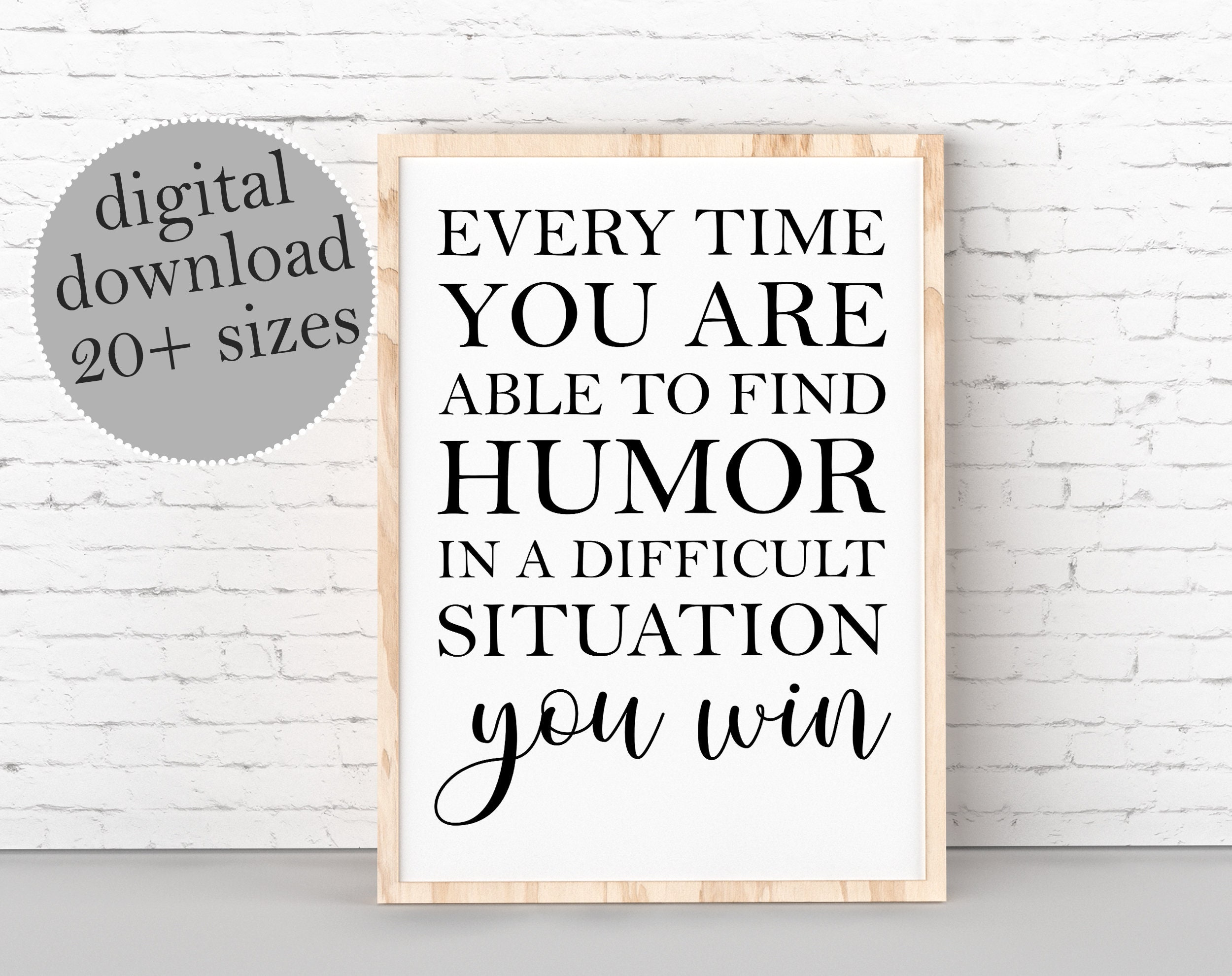 Every Time You Are Able To Find Humor In A Difficult Situation | Etsy