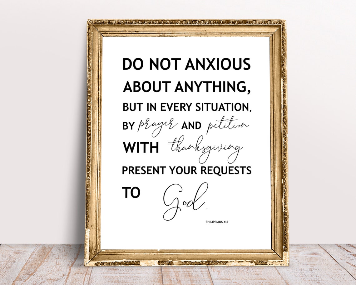 Be Anxious For Nothing Philippians 4:6 Christian Wall Art | Etsy