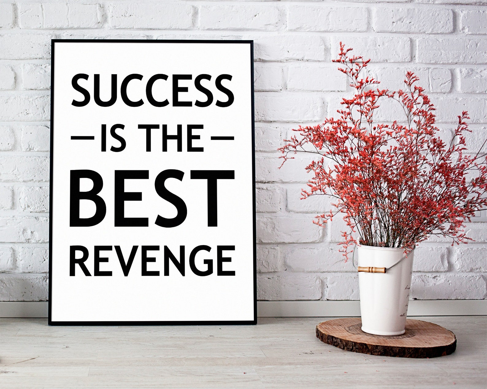 Success is the Best Revenge Success Quote Print LARGE - Etsy