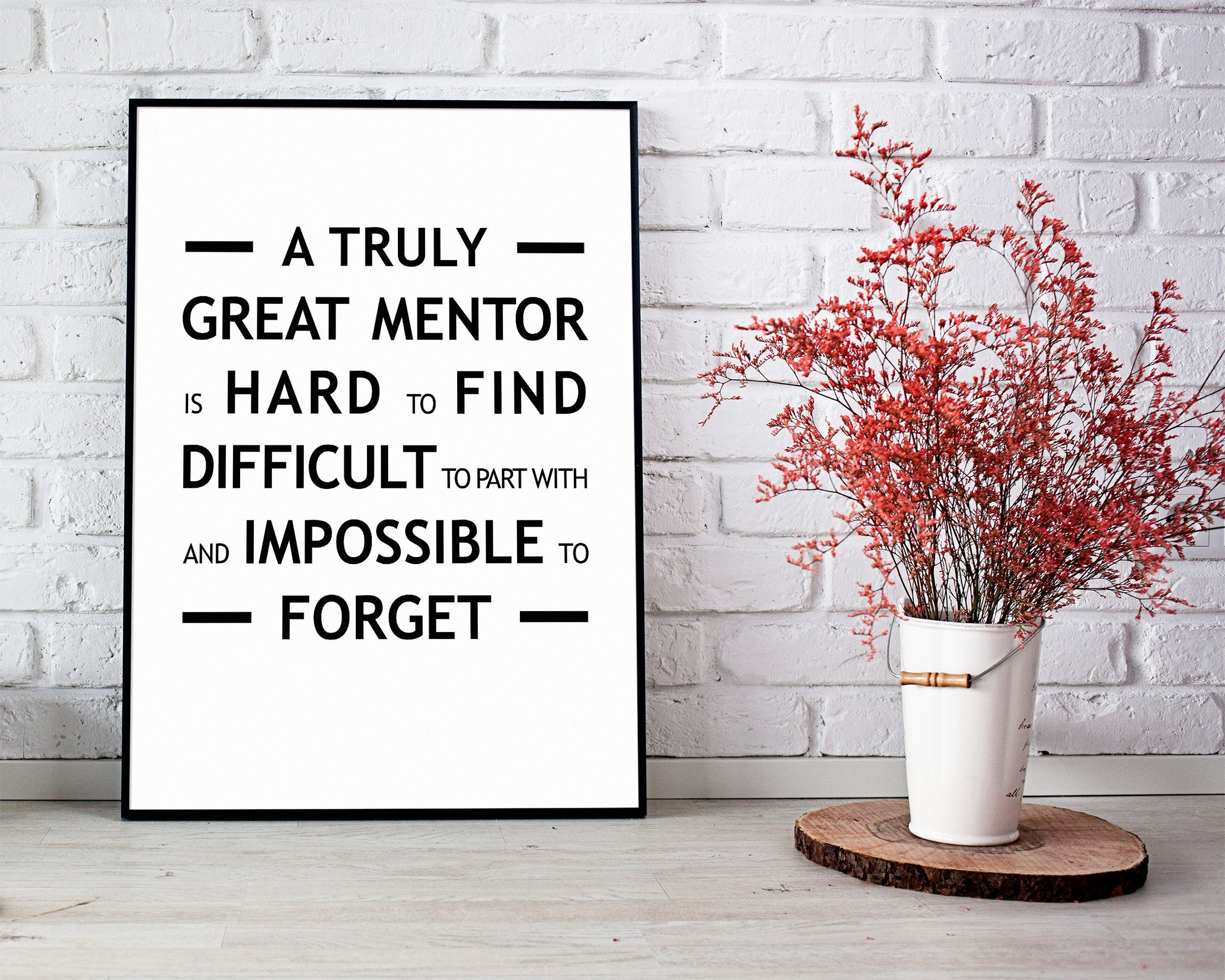 Gift for Mentor PRINTABLE Wall Art A Truly Great Mentor is - Etsy