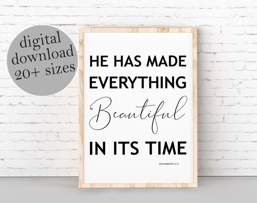 Bible Verse Wall Art, Ecclesiastes 3:11, He Has Made Everything ...