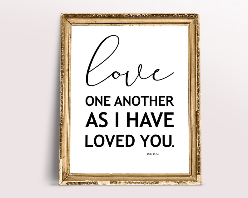 Bible Verse Printable Love One Another as I Have Loved You - Etsy