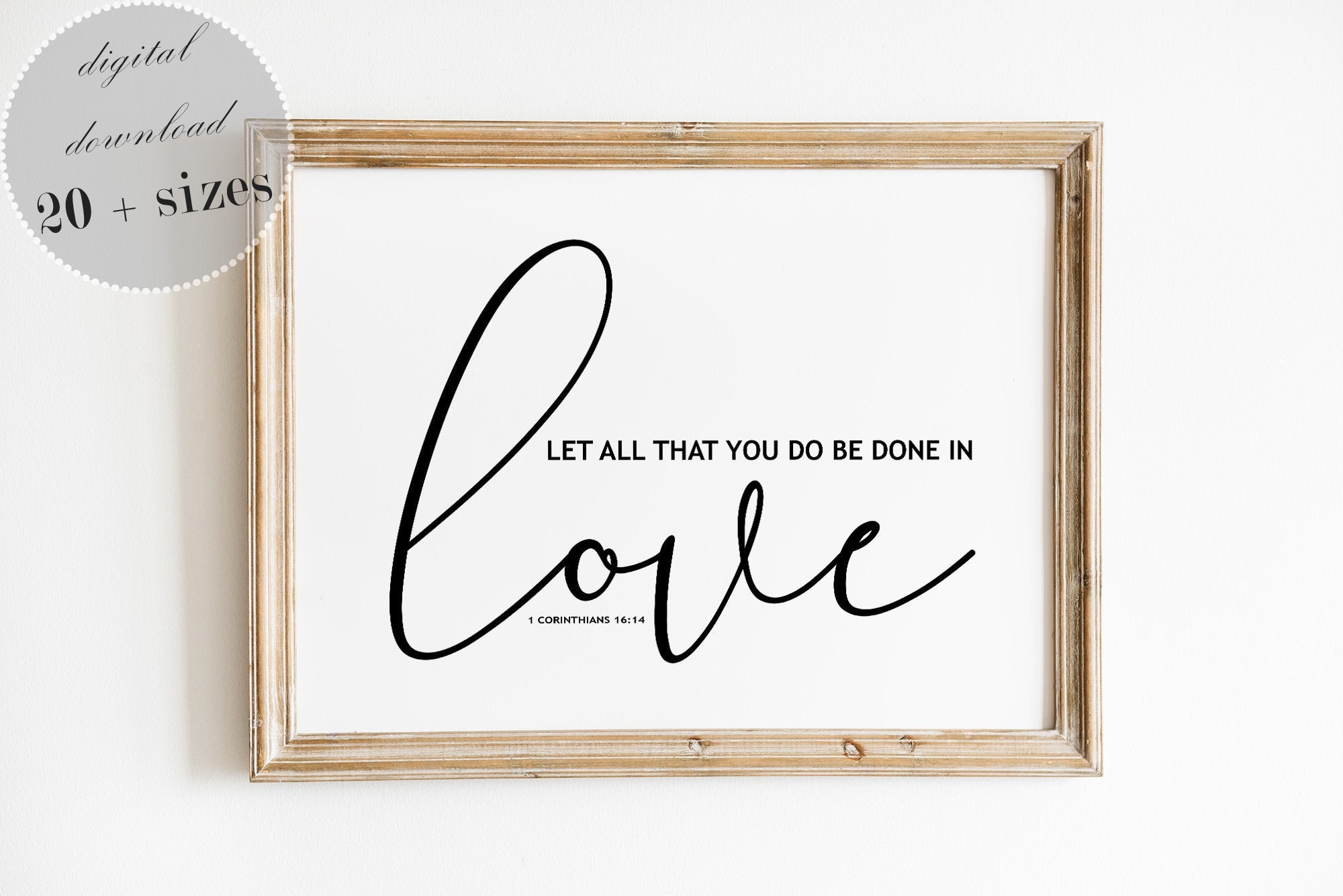 Let All You Do Be Done in Love, Bible Verse PRINTABLE, Scripture Wall ...