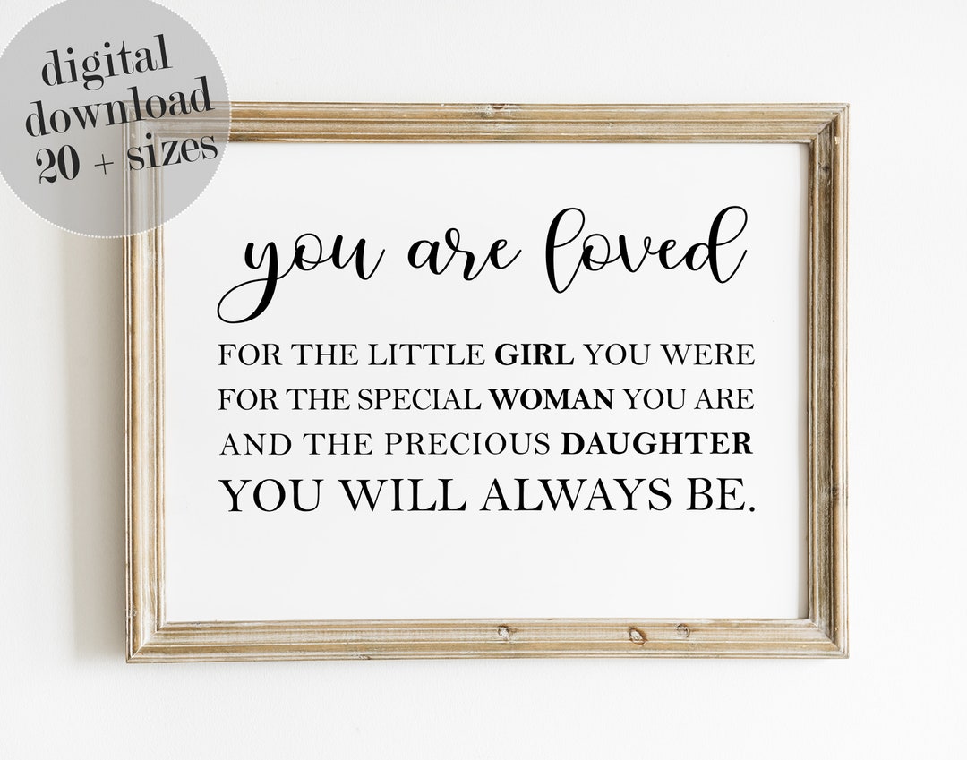 You Are Loved for the Little Girl You Were, Girl Bedroom, Gift for ...