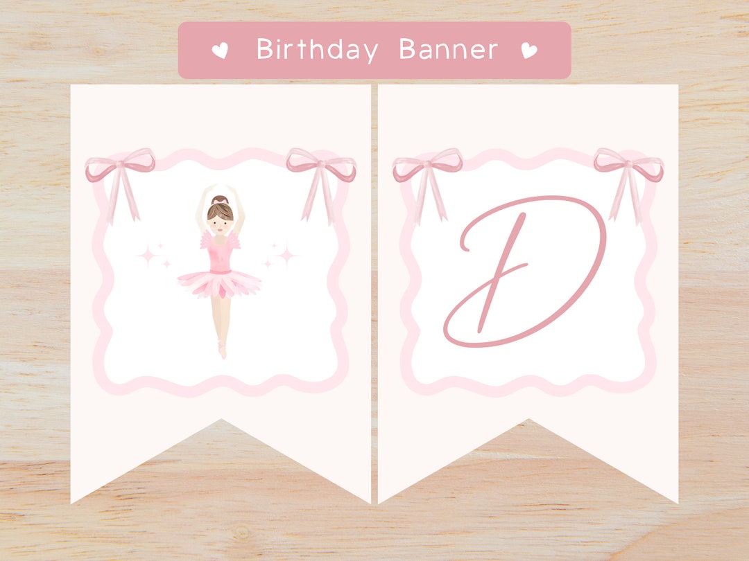 Ballerina Birthday Banner | Dance & Twirl Banner | Ballet Birthday ...