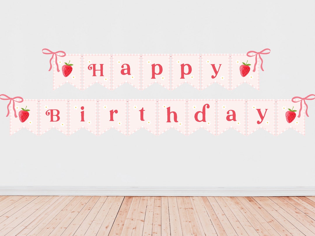 Strawberry Happy Birthday Banner | Printable | Berry First Birthday ...