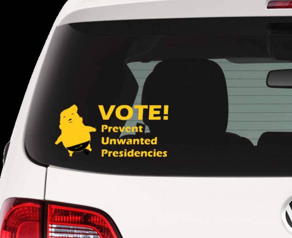 VOTE Prevent Unwanted Presidencies Decal / Sticker / Label - Etsy