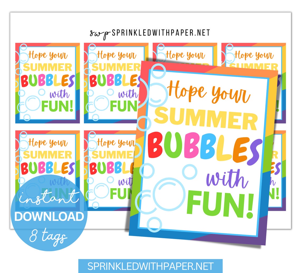 End of School Bubble Tags, Summer Vacation Favor Tag, Summer Bubble ...