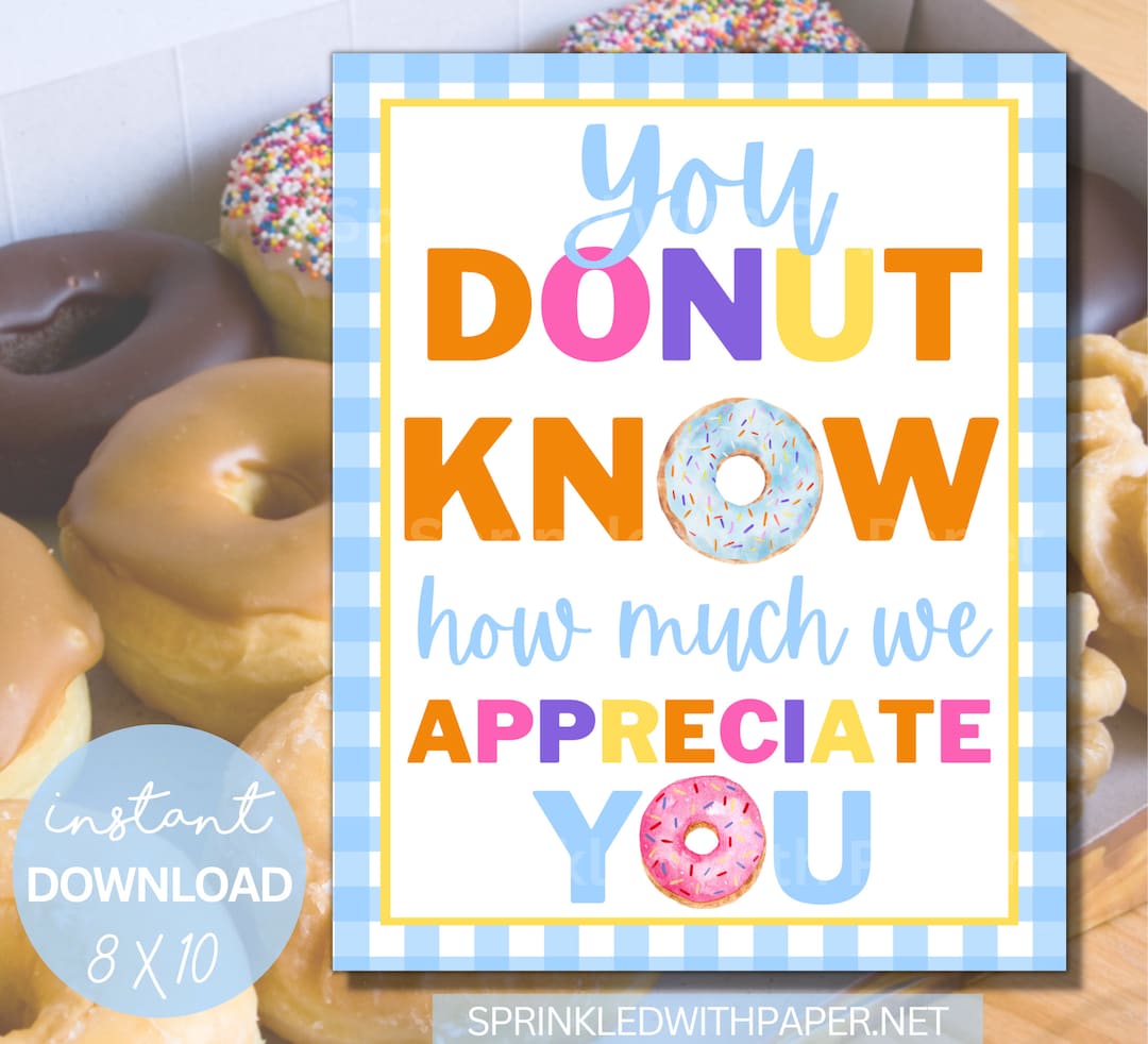 Donut Appreciation Sign Staff Co-worker Teacher Appreciation - Etsy