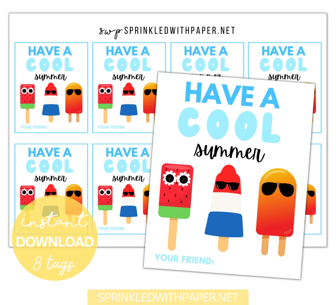 Last Day of School Popsicle Tags, Summer Vacation Favor Tag, Have a ...