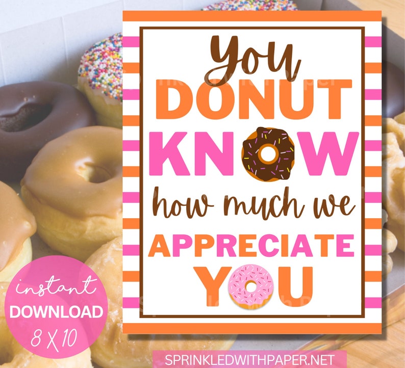 Donut Appreciation Sign Staff Co-worker Teacher Appreciation - Etsy