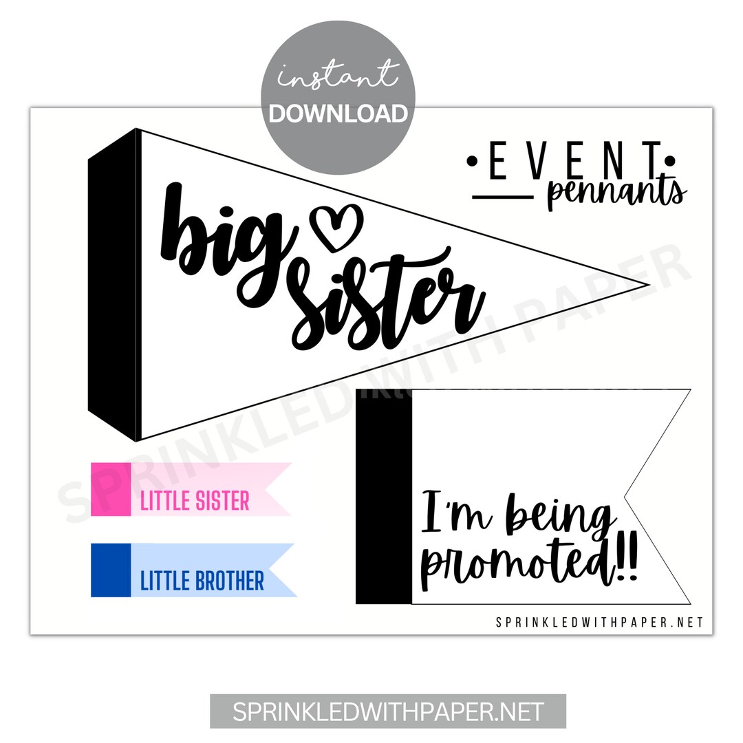 Big Sister Printable Pennant Flag, Pennant Flag Template, Birth ...