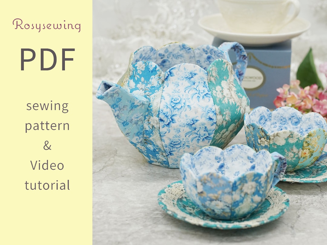 PDF Sewing Pattern & Video Tutorial : Making Teapot N Teacup, Saucer ...