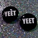 YEET Pin - Etsy