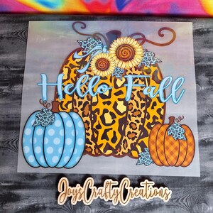 Hello Fall DTF Transfer, Pumpkins, Sunflowers, Flowers, Ready to Press ...