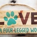 Wood Dog Bone Shaped Sign - You Are Paw-some - Dog Décor - Pet Gift ...