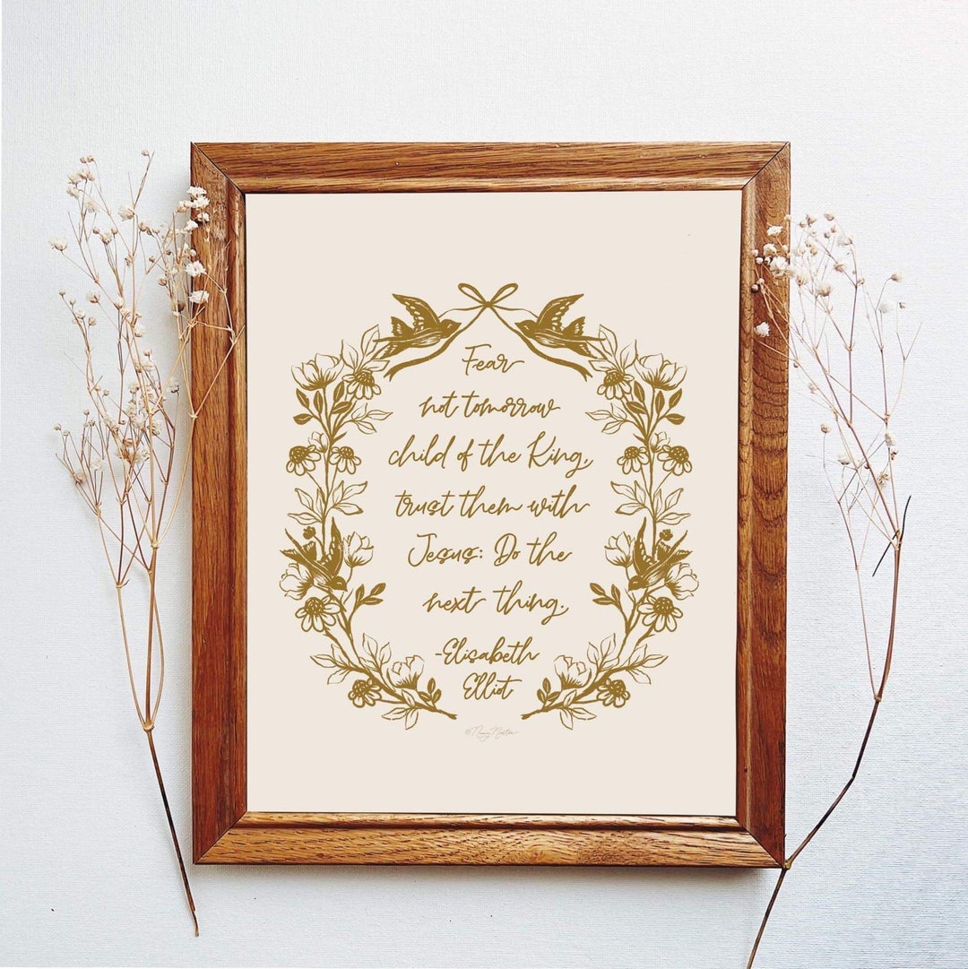 Do the Next Thing, Elisabeth Elliot, Elisabeth Elliot Art, 8x10, Art, Wall Art, Christian Art ...