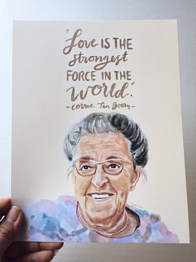 Corrie Ten Boom, Corrie Ten Boom Quote, Tenboom Art, Corrie Tenboom Art ...