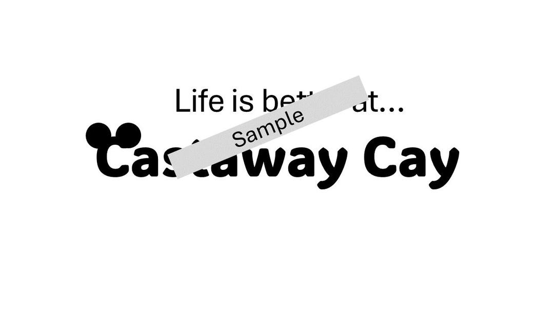 Life is Better at Castaway Cay SVG for Tee Shirts, Pillowcases, Towels ...