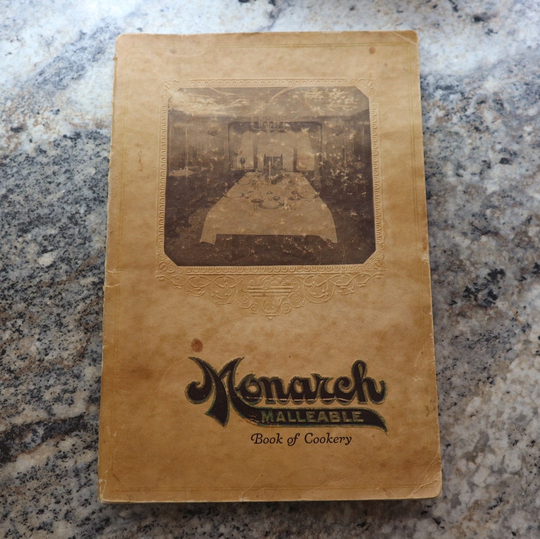 Vintage Monarch Malleable Book of Cookery 1925 -recipe Book - Published ...