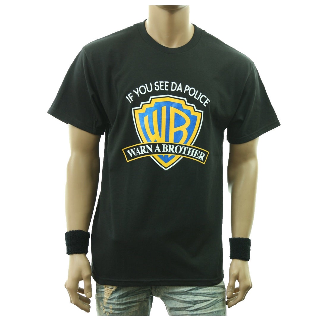 If You See Da Police Warn a Brother Mens Humor Graphic T-shirt Printed ...