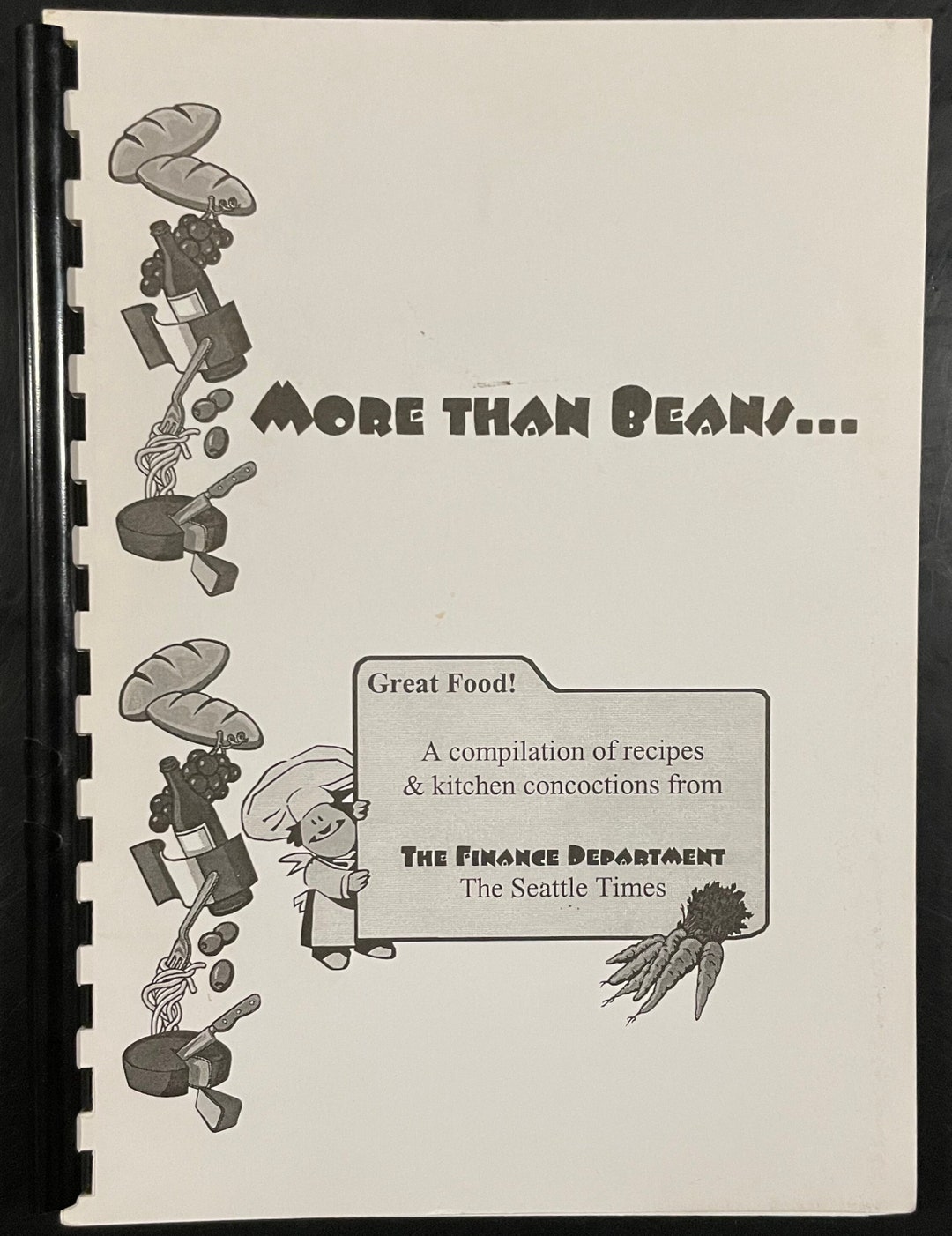 More Than Beans, A Seattle Times Cookbook, A Compilation of Recipes ...