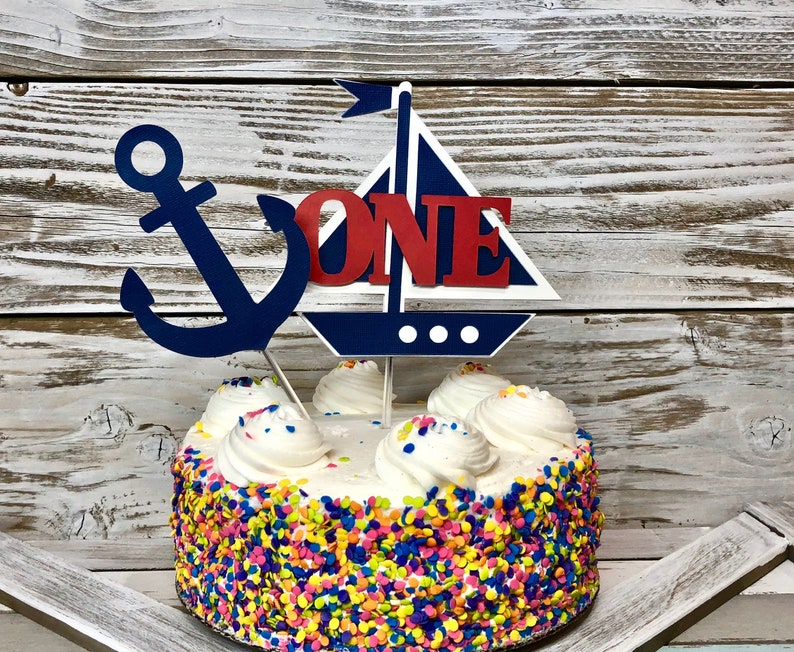 Nautical First Birthday Kit Sailboat Cake Topper Sailboat - Etsy