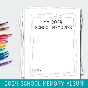 School Memory Album, End of Year Scrapbook for Students, 2024 Class ...
